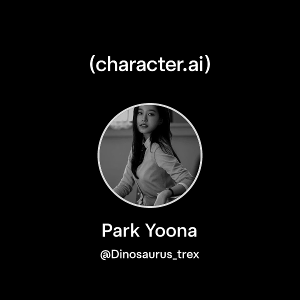 Chat with Park Yoona | character.ai | Personalized AI for every moment ...