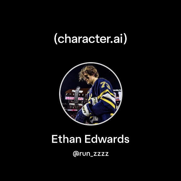 Chat with Ethan Edwards | character.ai | AI Chat, Reimagined–Your Words ...