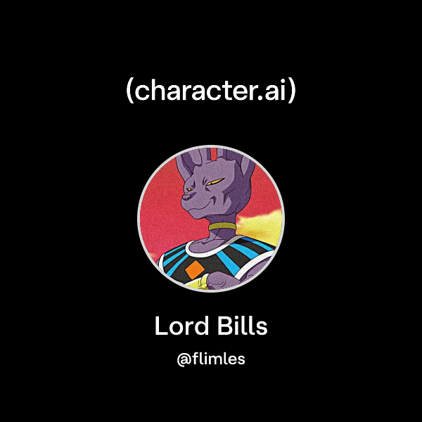 Chat with Lord Bills | character.ai | Personalized AI for every moment ...