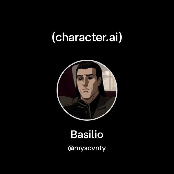 Chat with Basilio | character.ai | AI Chat, Reimagined–Your Words. Your ...
