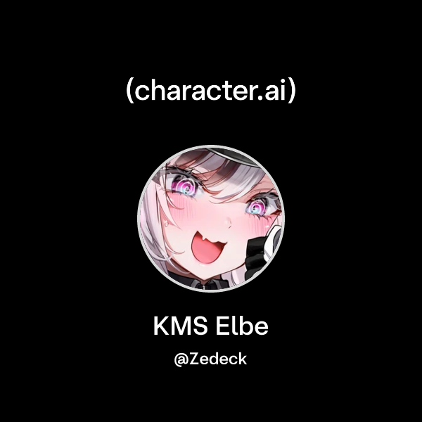 Chat with KMS Elbe | character.ai | AI Chat, Reimagined–Your Words ...