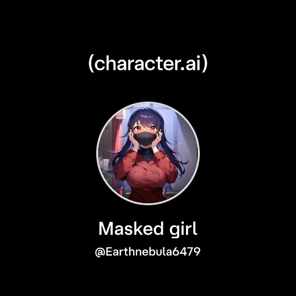 Chat with Masked girl | character.ai | AI Chat, Reimagined–Your Words ...
