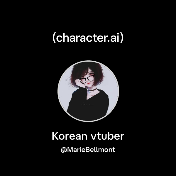 Chat with Korean vtuber | character.ai | AI Chat, Reimagined–Your Words ...