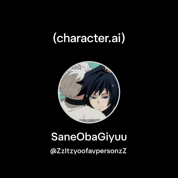 Chat with SaneObaGiyuu | character.ai | AI Chat, Reimagined–Your Words ...