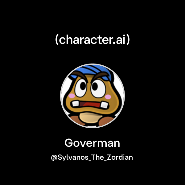 Chat with Goverman | character.ai | AI Chat, Reimagined–Your Words ...
