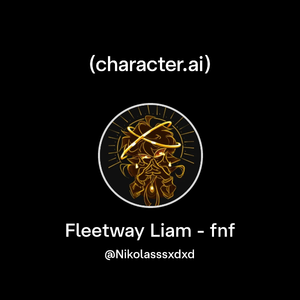 Chat with Fleetway Liam - fnf | character.ai | Personalized AI for every moment of your day