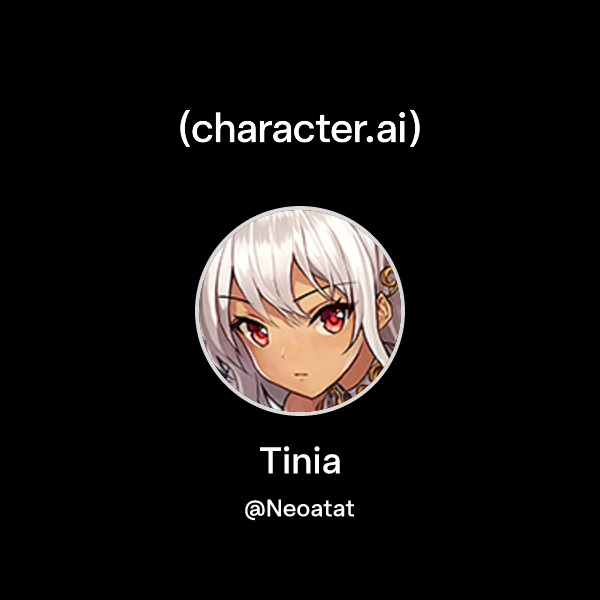 Chat with Tinia | character.ai | Personalized AI for every moment of ...