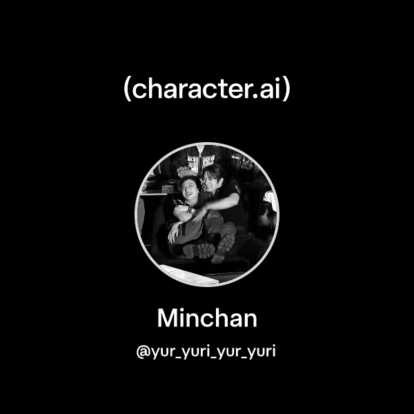 Chat with Minchan | character.ai | AI Chat, Reimagined–Your Words. Your World.