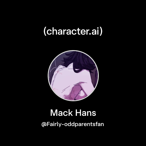 Chat with Mack Hans | character.ai | AI Chat, Reimagined–Your Words ...