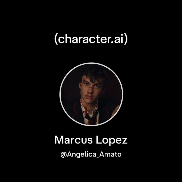 Chat with Marcus Lopez | character.ai | AI Chat, Reimagined–Your Words ...