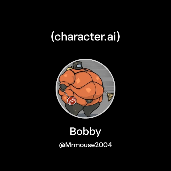 Chat with Bobby | character.ai | AI Chat, Reimagined–Your Words. Your ...