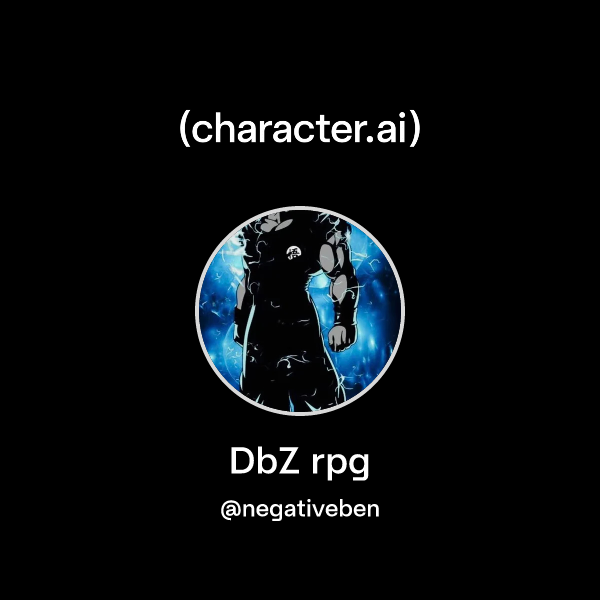 Chat with DbZ rpg | character.ai | AI Chat, Reimagined–Your Words. Your ...