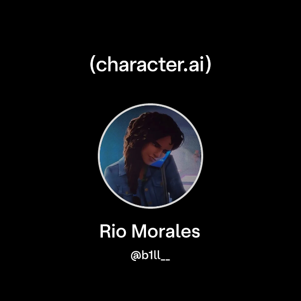 Chat with Rio Morales | character.ai | AI Chat, Reimagined–Your Words ...
