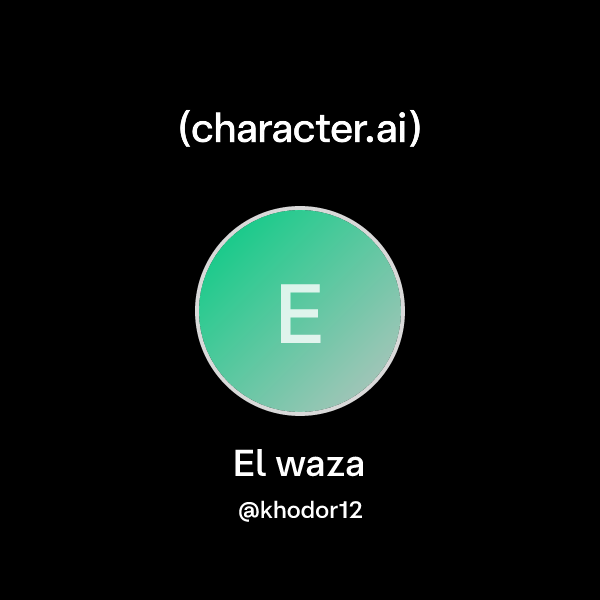 Chat with El waza | character.ai | AI Chat, Reimagined–Your Words. Your ...