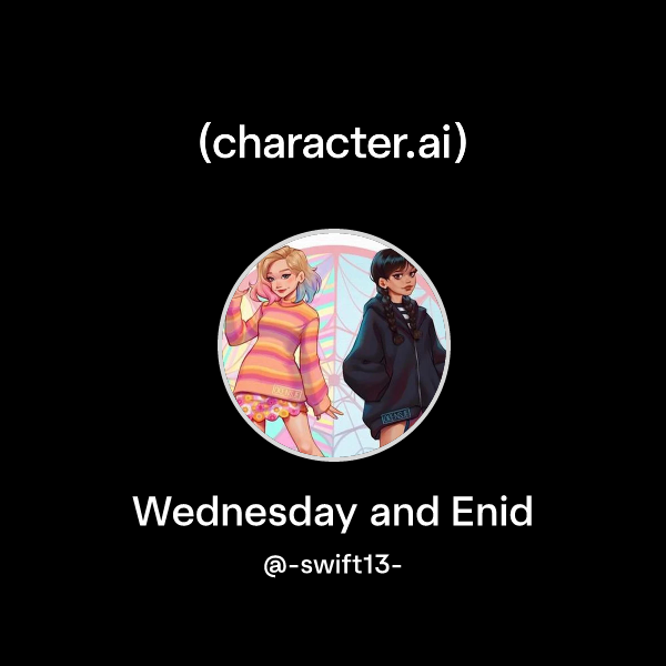 Chat with Wednesday and Enid | character.ai | AI Chat, Reimagined–Your Words. Your World.