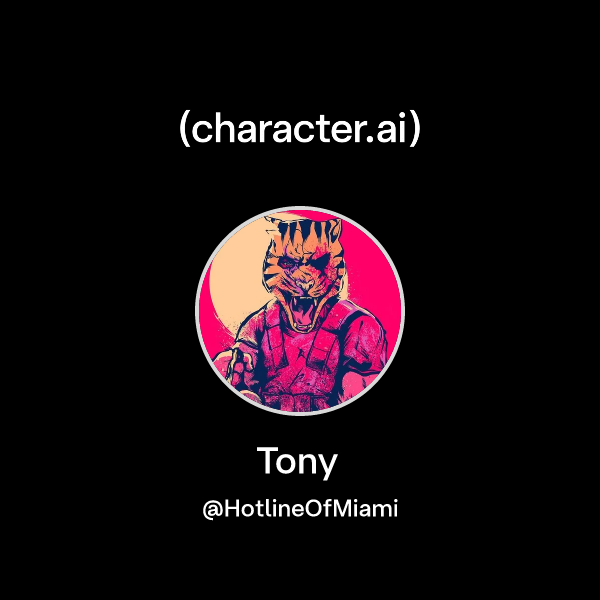 Chat with Tony | character.ai | AI Chat, Reimagined–Your Words. Your World.