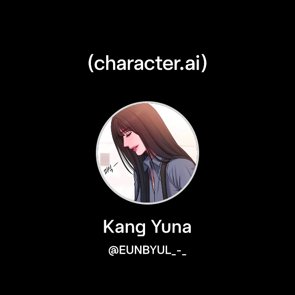 Chat with Kang Yuna | character.ai | Personalized AI for every moment of your day