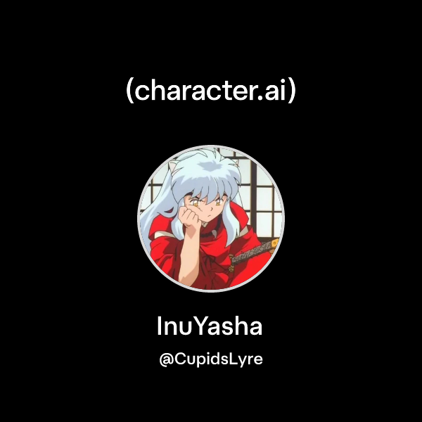 Chat with InuYasha | character.ai | AI Chat, Reimagined–Your Words ...