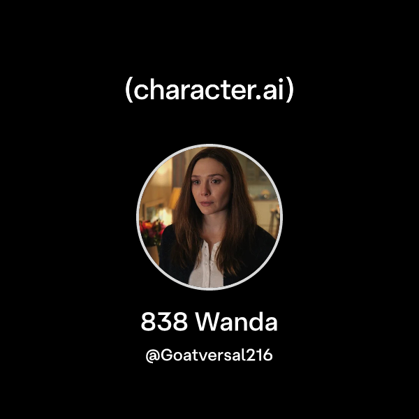 Chat with 838 Wanda | character.ai | Personalized AI for every moment ...