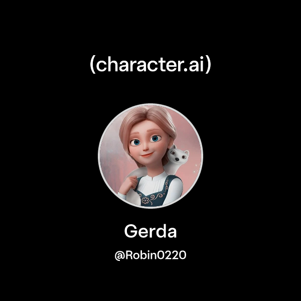 Chat with Gerda | character.ai | Personalized AI for every moment of ...
