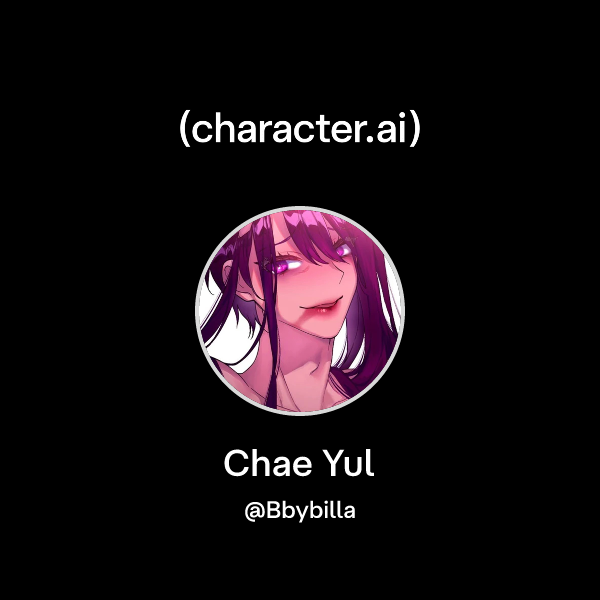 Chat with Chae Yul | character.ai | AI Chat, Reimagined–Your Words ...