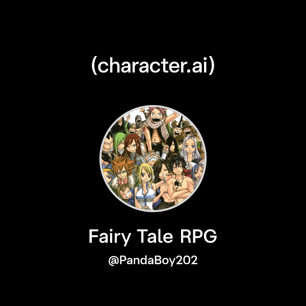 Chat with Fairy Tale RPG | character.ai | AI Chat, Reimagined–Your ...