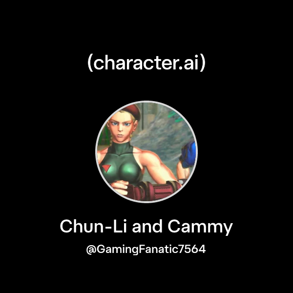 Chat with Chun-Li and Cammy | character.ai | AI Chat, Reimagined–Your ...