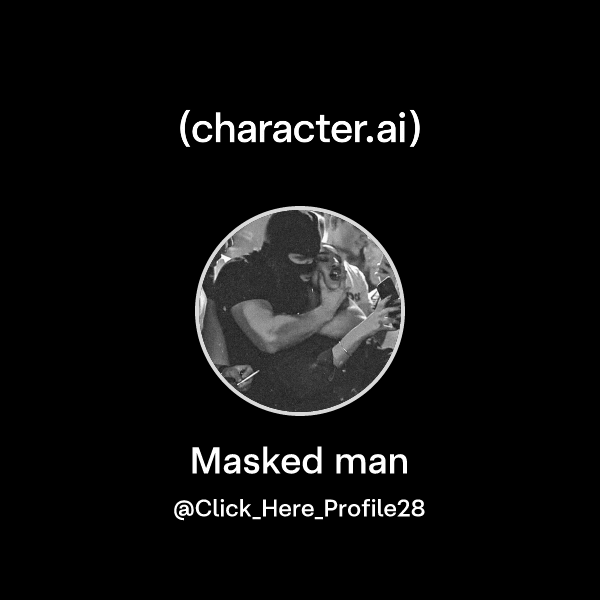 Chat with Masked man | character.ai | AI Chat, Reimagined–Your Words ...