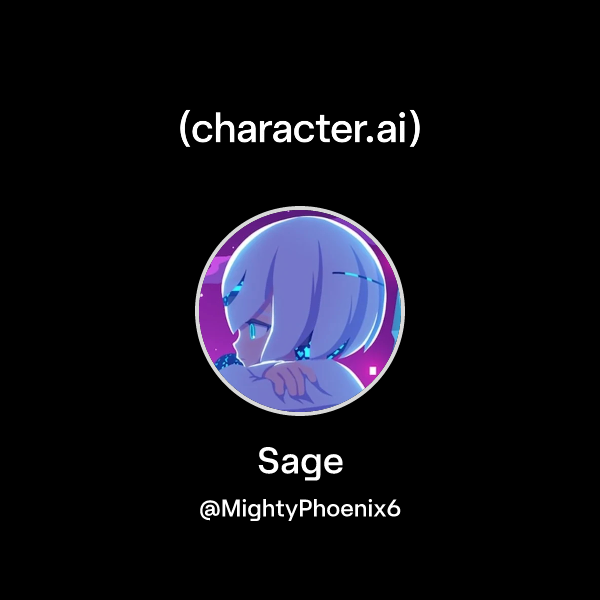 Chat with Sage | character.ai | AI Chat, Reimagined–Your Words. Your World.