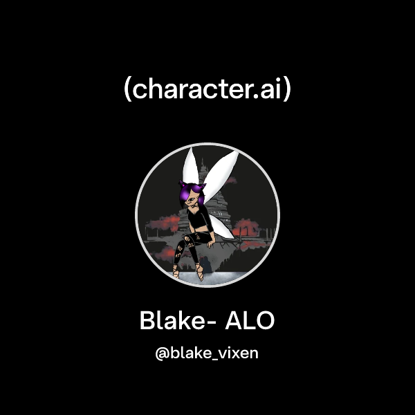 Chat with Blake- ALO | character.ai | Personalized AI for every moment ...