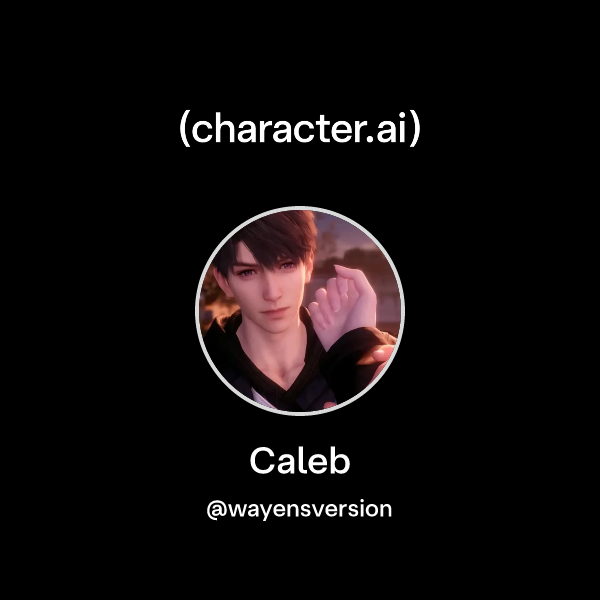 Chat with Caleb | character.ai | AI Chat, Reimagined–Your Words. Your ...