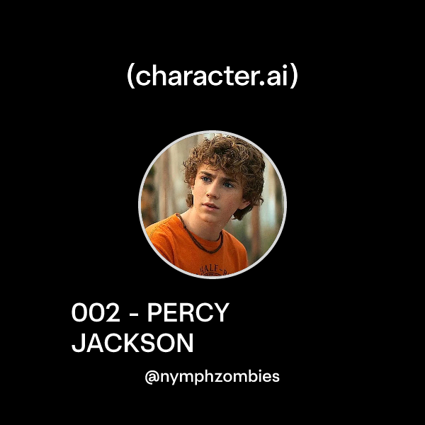 Chat with 2 - PERCY JACKSON | character.ai | AI Chat, Reimagined–Your ...