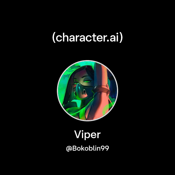 Chat with Viper | character.ai | AI Chat, Reimagined–Your Words. Your ...
