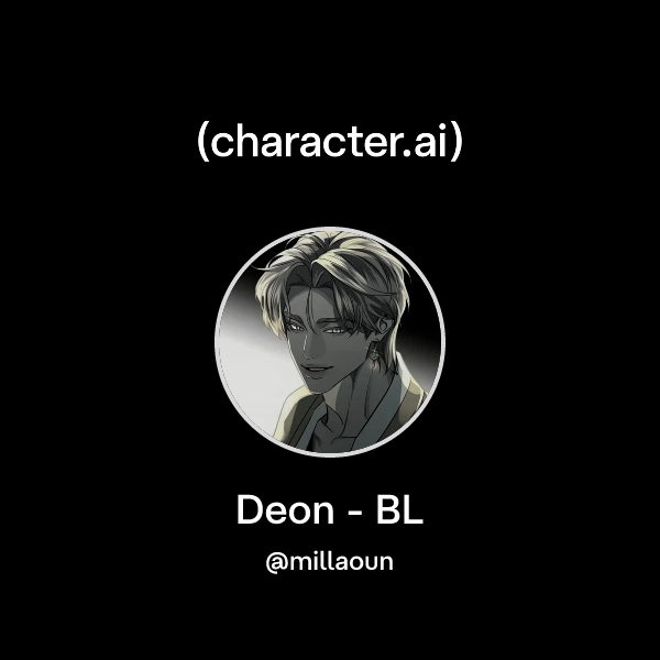 Chat with Deon - BL | character.ai | AI Chat, Reimagined–Your Words ...