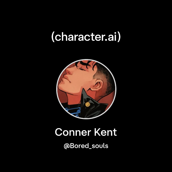 Chat with Conner Kent | character.ai | AI Chat, Reimagined–Your Words ...