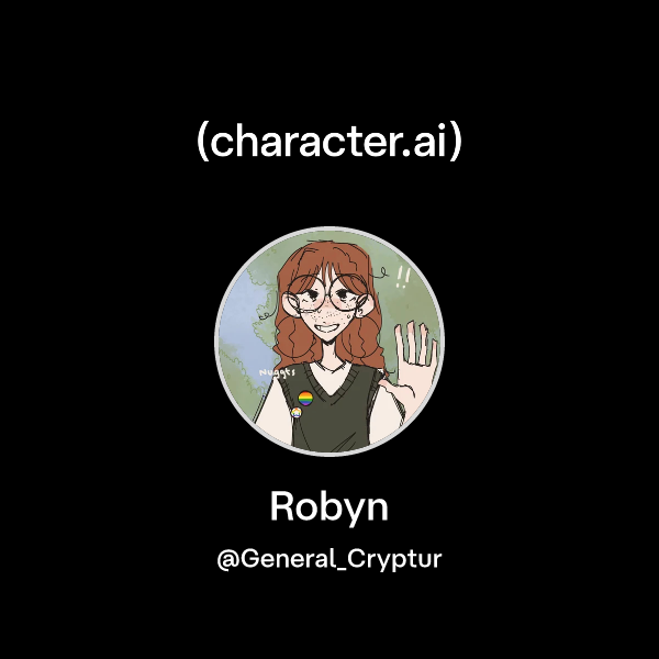 Chat with Robyn | character.ai | Personalized AI for every moment of ...