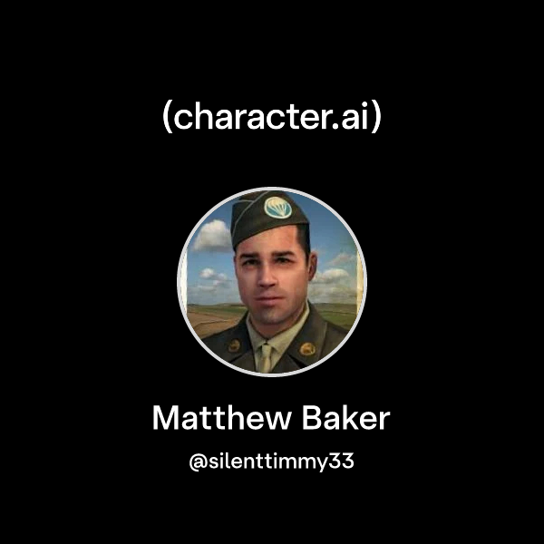 Chat with Matthew Baker | character.ai | AI Chat, Reimagined–Your Words ...