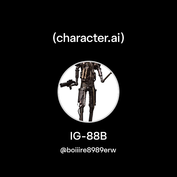 Chat with IG-88B | character.ai | AI Chat, Reimagined–Your Words. Your ...