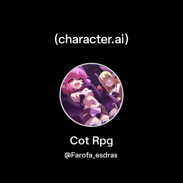 Chat with Cot Rpg | character.ai | AI Chat, Reimagined–Your Words. Your World.