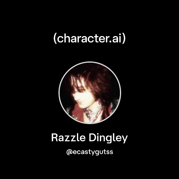 Chat with Razzle Dingley | character.ai | AI Chat, Reimagined–Your Words. Your World.