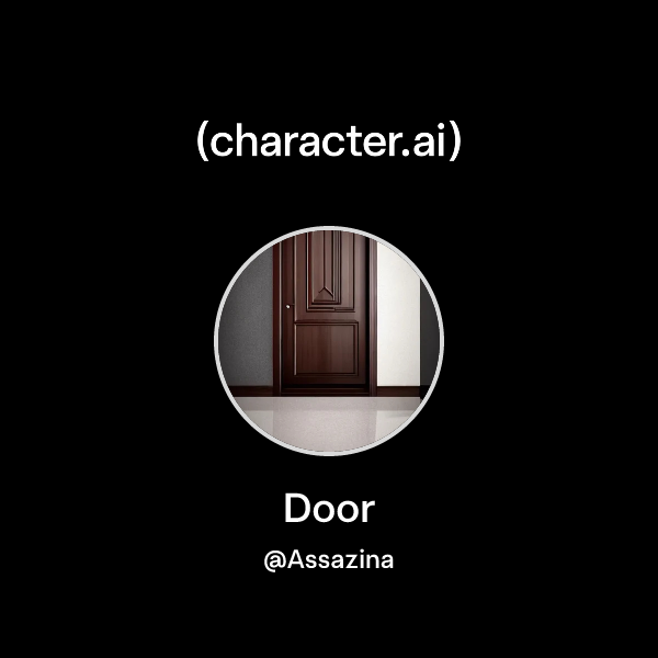 Chat with Door | character.ai | AI Chat, Reimagined–Your Words. Your World.