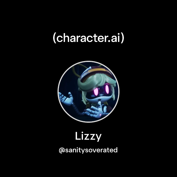 Chat with Lizzy | character.ai | Personalized AI for every moment of ...