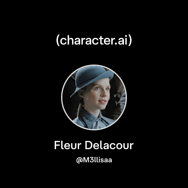 Chat with Fleur Delacour | character.ai | Personalized AI for every ...