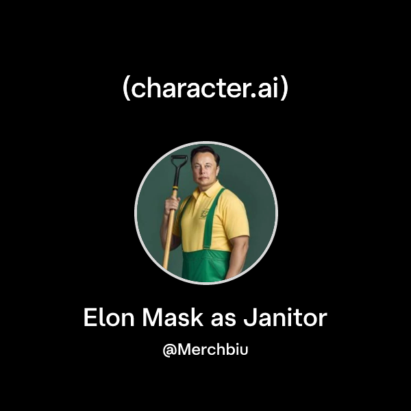 Chat with Elon Mask as Janitor | character.ai | AI Chat, Reimagined ...