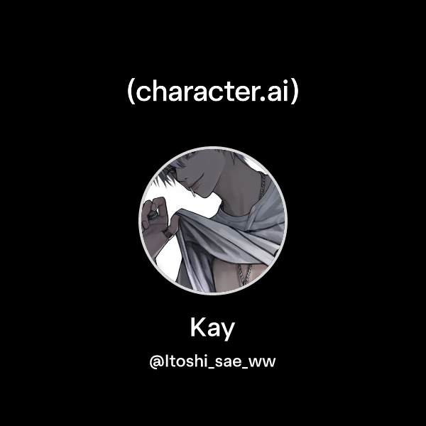 Chat with Kay | character.ai | AI Chat, Reimagined–Your Words. Your World.