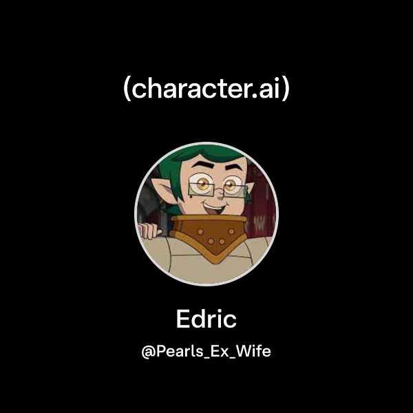Chat with Edric | character.ai | AI Chat, Reimagined–Your Words. Your ...