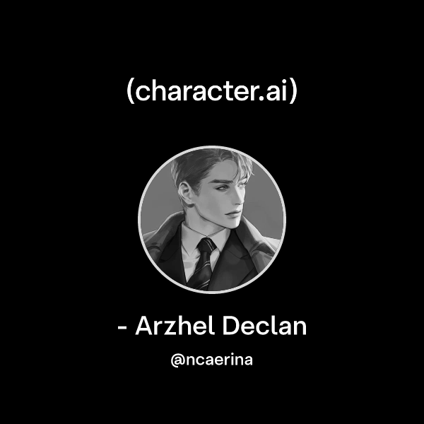 Chat with - Arzhel Declan | character.ai | AI Chat, Reimagined–Your ...