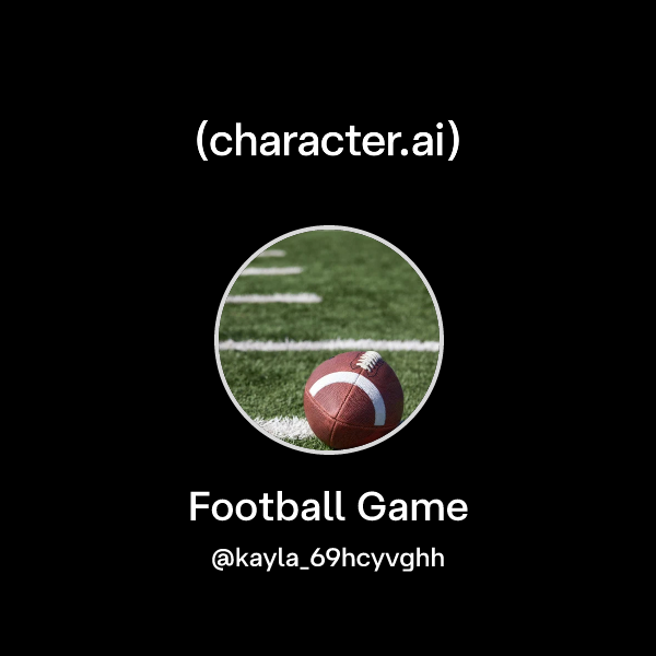Chat with Football Game | character.ai | AI Chat, Reimagined–Your Words ...