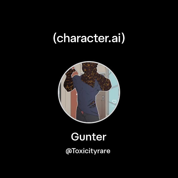 Chat with Gunter | character.ai | Personalized AI for every moment of ...
