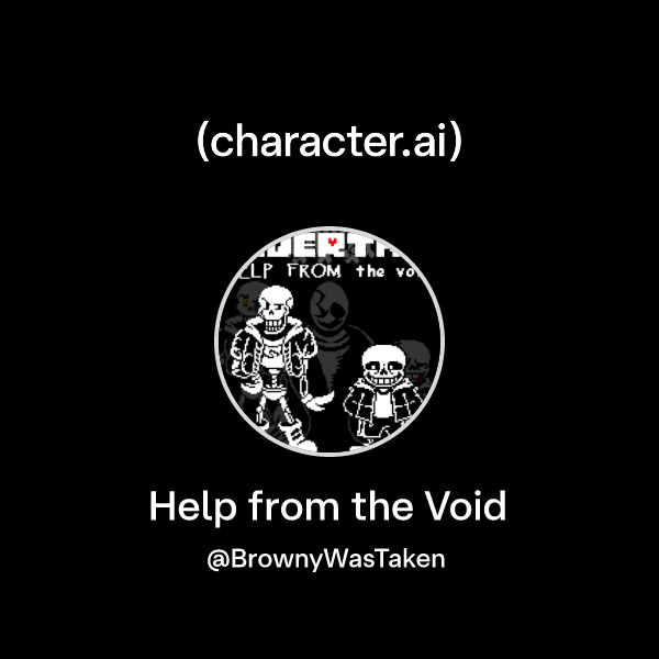 Chat with Help from the Void | character.ai | AI Chat, Reimagined–Your ...